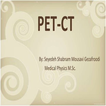 PET CT. Shabnam.pptx-positron emission tomography scan | PPT