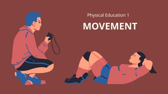 Movement competency, physical activities | PPTX