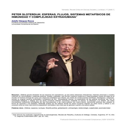 PETER SLOTERDIJK: ESFERAS, FLUJOS, SISTEMAS METAFÍSICOS DE INMUNIDAD Y COMPLEJIDAD EXTRAHUMANA ...