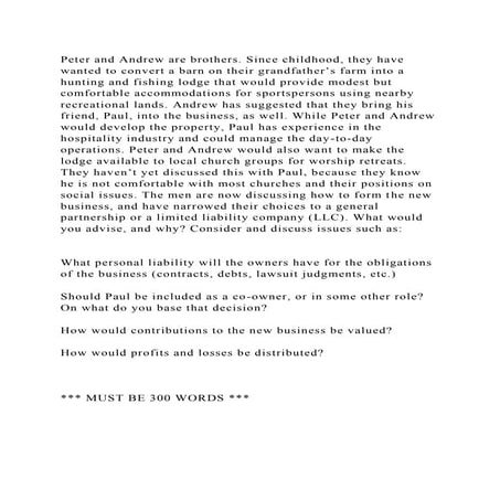 Peter and Andrew are brothers. Since childhood, they have wanted to .docx