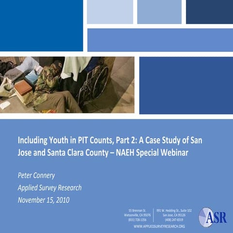 Including Youth in PIT Counts, Part 2: A Case Study of San Jose and ...