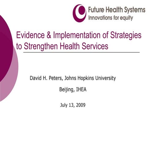 Evidence & Implementation of Strategies to Strengthen Health Services | PPT