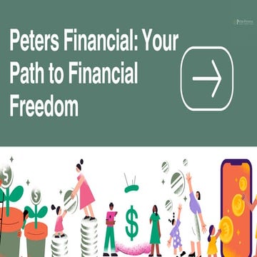 Peters Financial Your Path to Financial Freedom.pdf
