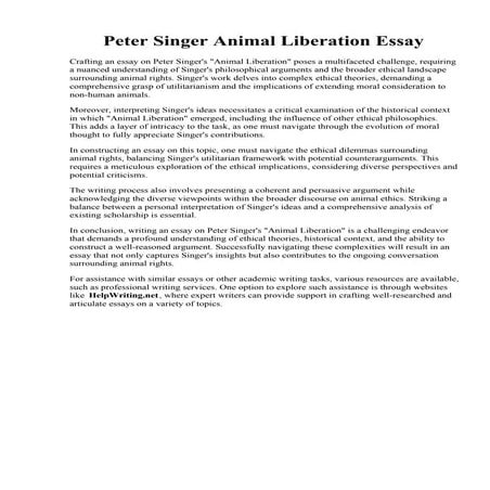 Peter Singer Animal Liberation Essay. Against Animal Liberation? Peter ...