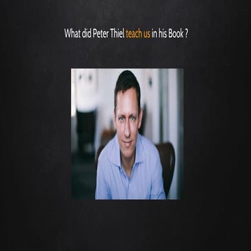 Peter thiel's lessons | PPT