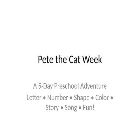 Pete_the_Cat_Story_Preschool_Lesson.pptx
