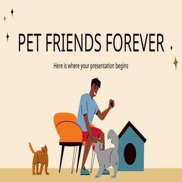 Pet Friends Forever - Speaking lessons for kindergarten | PPTX
