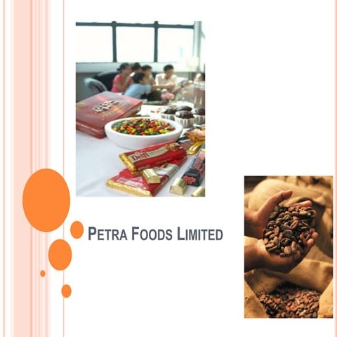 Petra foods limited presentation | PPTX