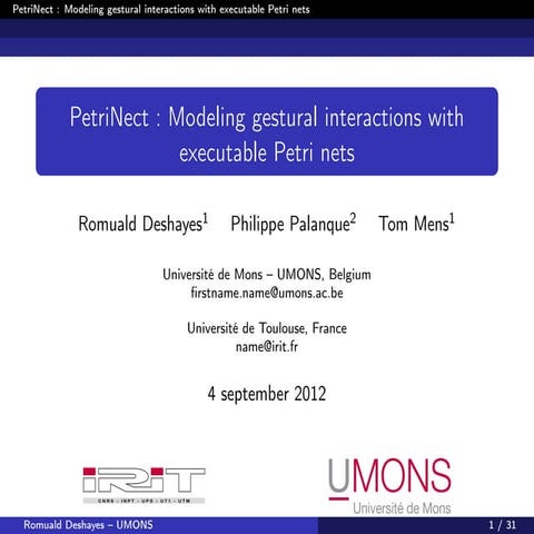Petrinect: Modeling gestural interactions with executable Petri nets | PPT