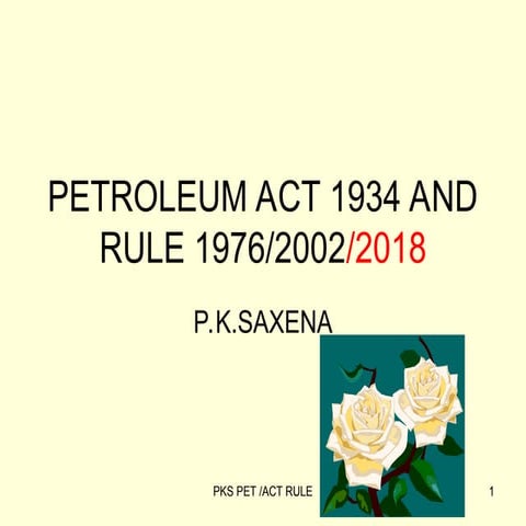 PETROLEUM ACT 1934 AND RULE 1976REV21.ppt