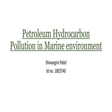 Petroleum hydrocarbon pollution in marine environment | PPTX
