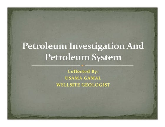 The Petroleum Play & System elements_M.Hammad | PPTX | Geology | Science