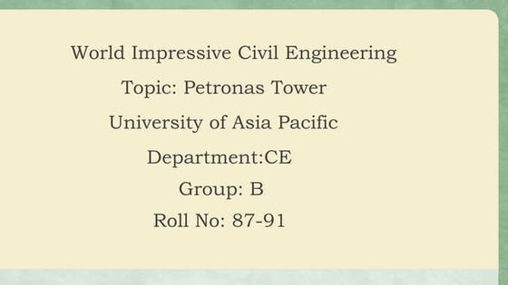 Petronas tower - Malaysia (Theory of Structures) | PPT