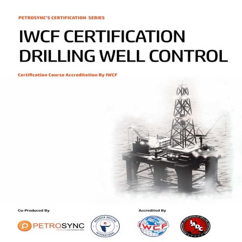 PetroSync - IWCF Certification Drilling Well Control Level 3 & 4 | PDF