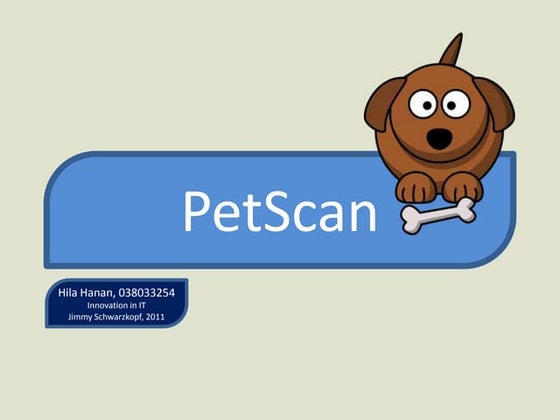 Positron Emissions Tomography (PET SCAN) | PPTX