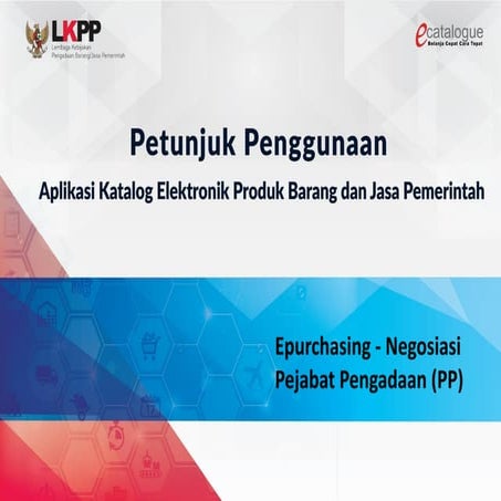Petunjuk Penggunaan Aplikasi Epurchasing Katalog Elektronik Pp 30