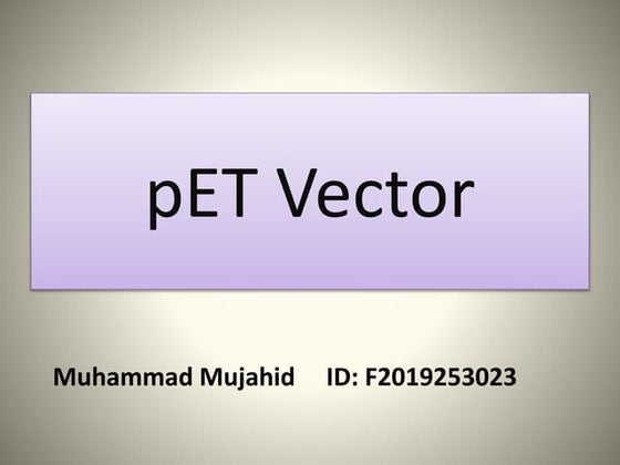 pET vectors | PPTX