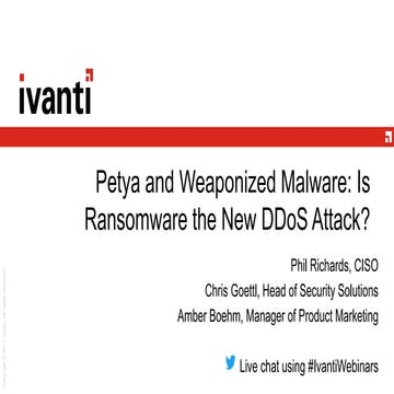 Petya and Weaponized Malware: Is Ransomware the New DDoS Attack? | PPT