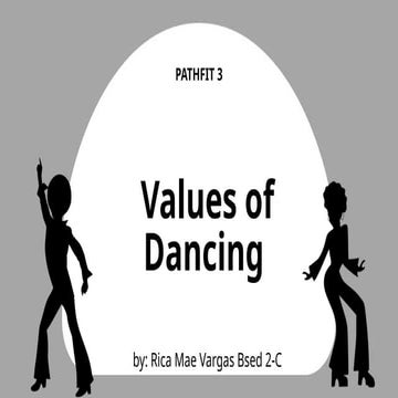 Values of Dancing on Pathfit 3 with 4 va | PPTX