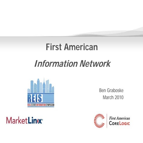 Ben Graboske - First American Core Logic | PPT
