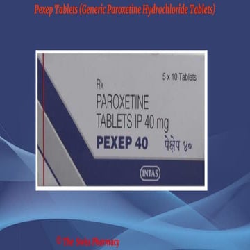 Pexep Tablets (Generic Paroxetine Hydrochloride Tablets) | PDF ...
