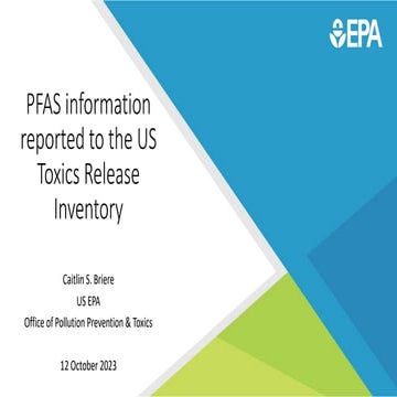 PFAS information reported to the US Toxics Release Inventory USA EPA ...