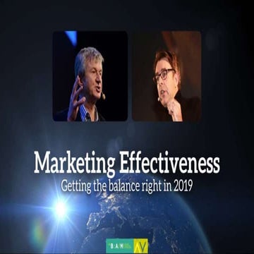 Marketing effectiveness 2019 Wim Vermeulen and Peter Field Part 1 | PPTX