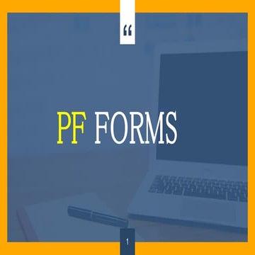 Pf forms | PPTX
