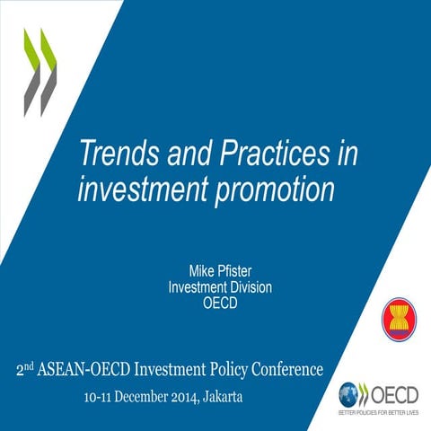 Mike Pfister, OECD, 2014 ASEAN-OECD Investment Policy Conference | PPT