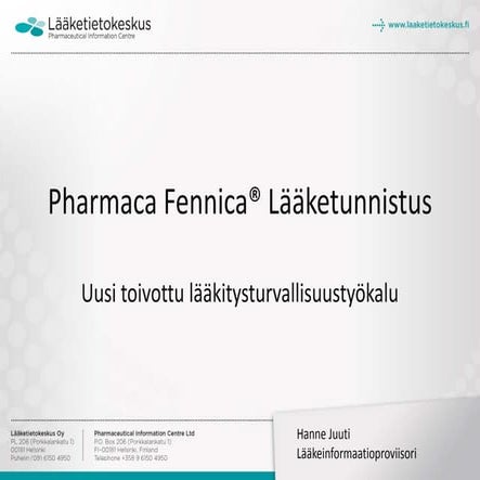 Pharmaca Fennica® Lääketunnistus | PPT