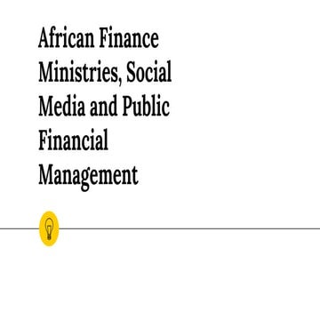 African Finance Ministries, Social Media and Public Financial ...