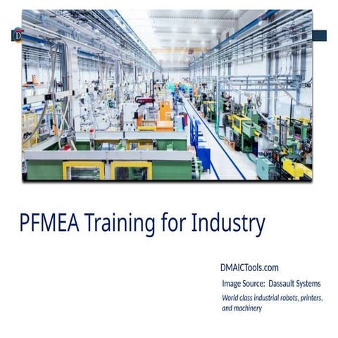 PFMEA Industrial Training Presentation.pptx
