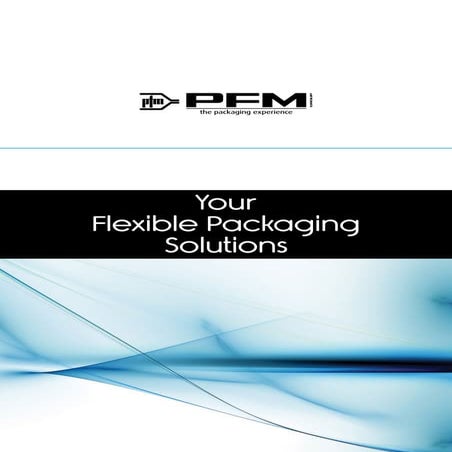 PFM Group Packaging Solutions | PDF