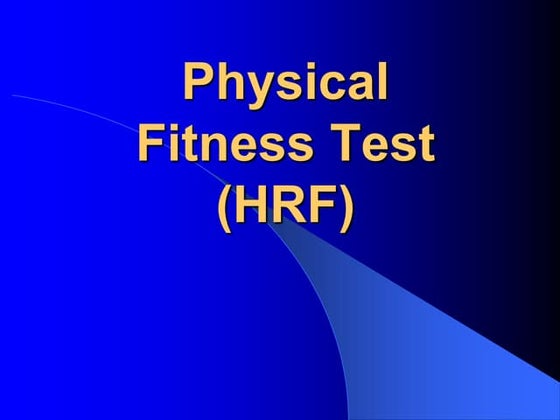 WHAT IS PHYSICAL FITNESS TEST (PFT)? | PPTX | Fitness and Exercise ...