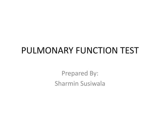 Pulmonary Function Test | PPTX | Lung and Respiratory Health | Diseases ...