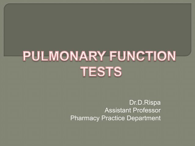 Pulmonary Function Test | PPTX