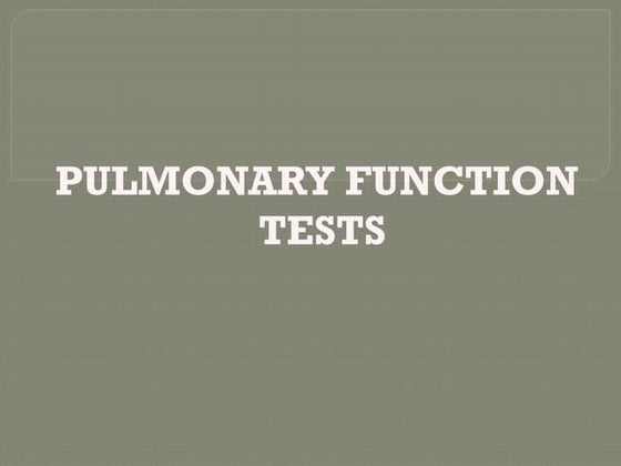Pulmonary Function Test | PPTX | Lung and Respiratory Health | Diseases ...