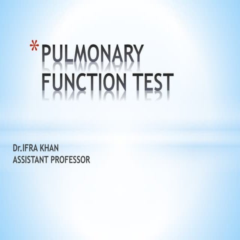 Pulmonary Function Test Ppt Pptx