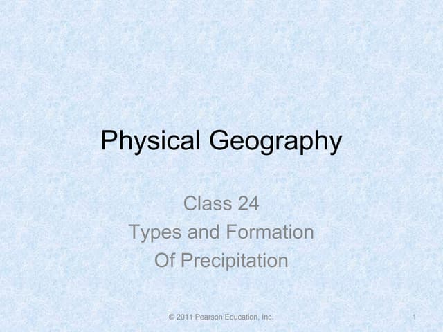 Precipitation, types and their different forms. | PPTX