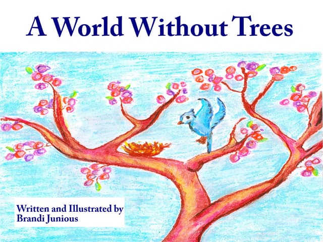 A World Without Trees