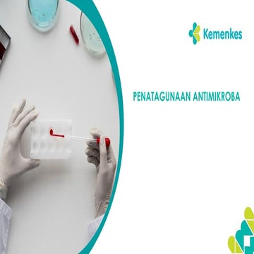PENATAGUNAAN ANTIMIKROBA DI RUMAH SAKIT UNTUK PENINGKATAN MUTU ...