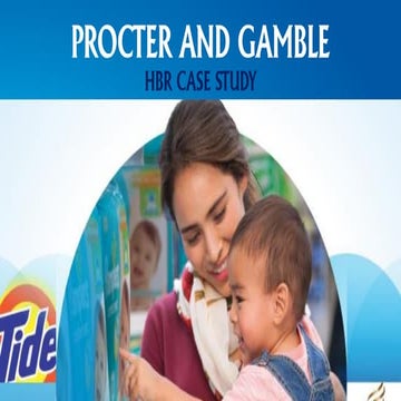 P&G case analysis of hbr case study | PDF