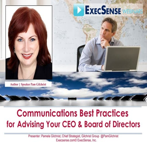Communications Best Practices | Advising CEOs & Boards | PPT
