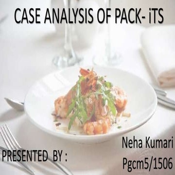 Pgcm5 1506-neha kumari-iae-a3-(pack-i ts case study) | PPT