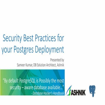 Pgday Asia 2016 Security Best Practices For Your Postgres Deployment Ppt