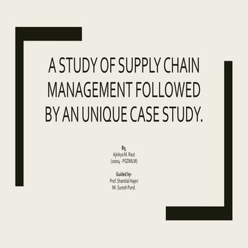 Study of Supply Chain Management with a case study. | PPT