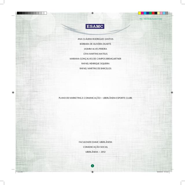 Plano de Marketing e Comunição ESAMC - Uberlândia Esporte Clube | PDF