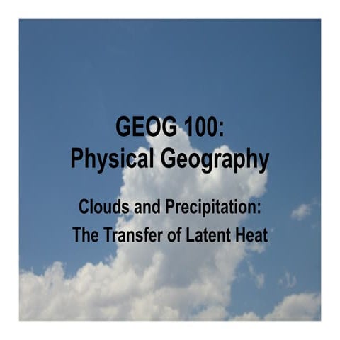 GEOG 100--Lecture 07--Water and Weather | KEY