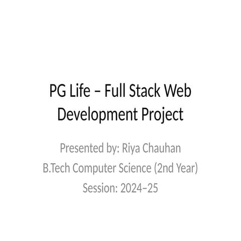 PG_Life_Full_Stack_Project_Presentation.pptx