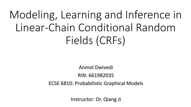 Inference And Learning In Linear Chain Conditional Random Fields Crfs Ppt 1814